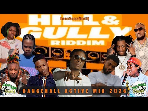 Dancehall Mix 2026: SLIP And SLIDE | Masicka, Valiant, Medz Boss (Hill ...